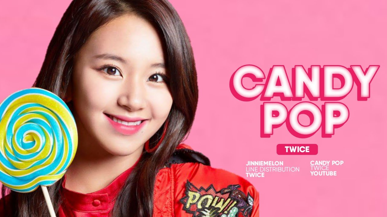 TWICE 'Candy Pop' (Line Distribution) - YouTube