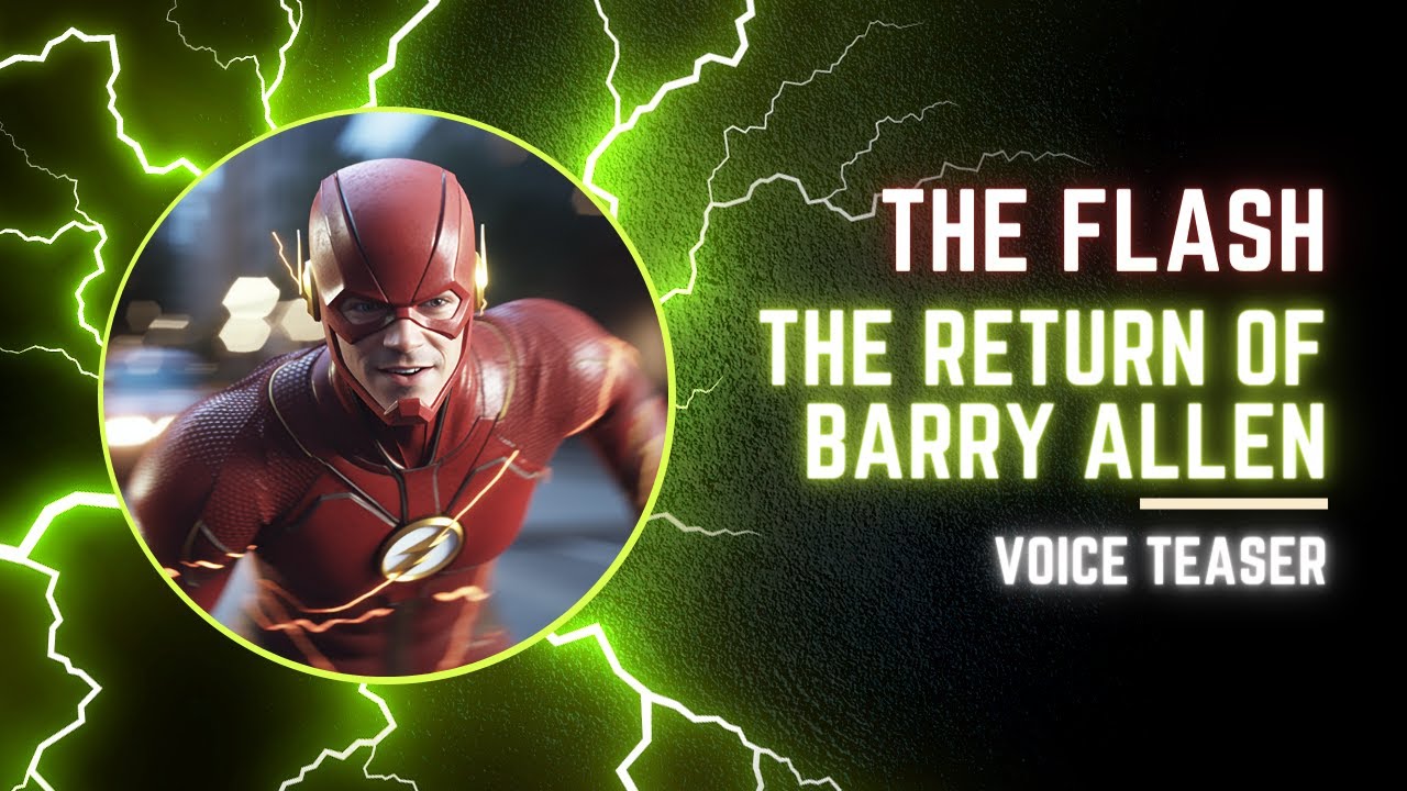 Return Of Barry Allen Voice Teaser - YouTube