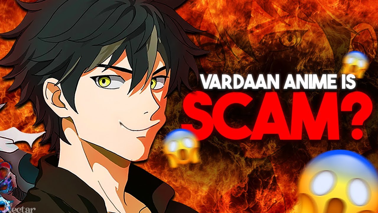 VARDAAN ANIME IS SCAM? 😱 - YouTube