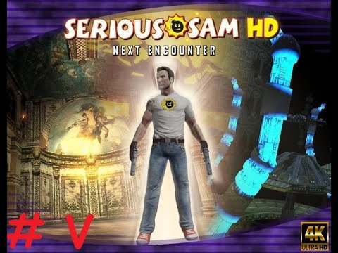 Serious Sam The Next Encounter Pc 4K Bölüm 5
