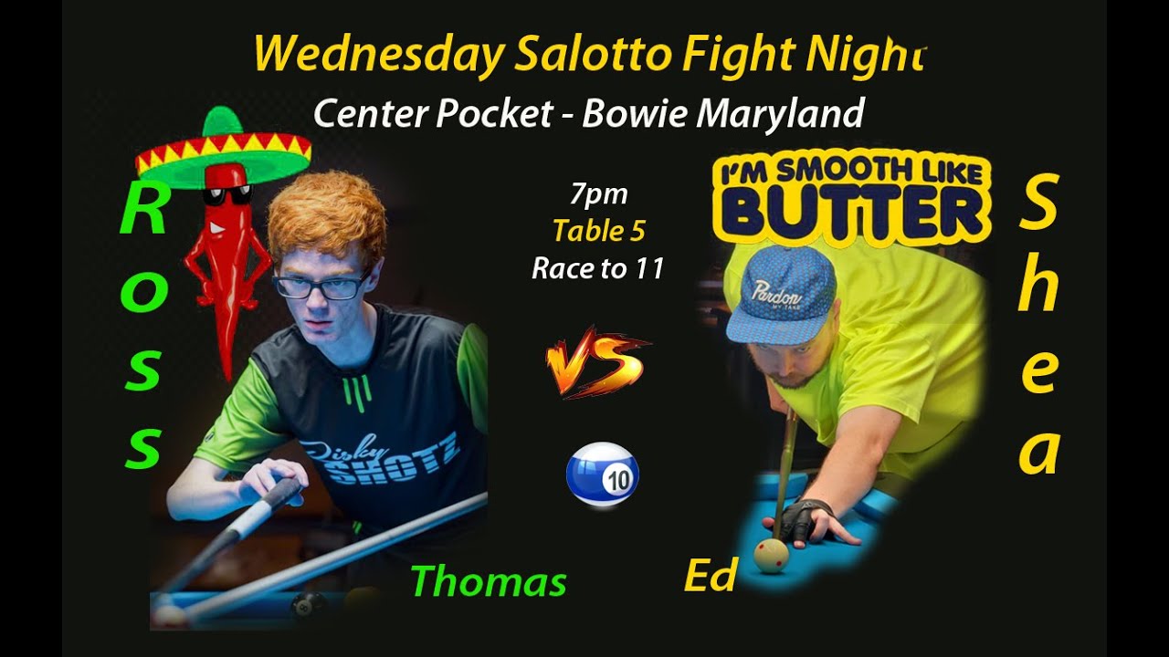 Wednesday Salotto Fight Night @ Center Pocket Thomas Ross 547 vs Ed ...