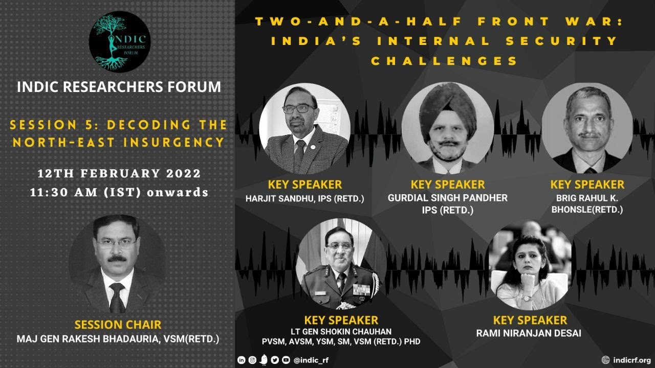 Challenges of North-East Insurgency | Internal Security Conference 2022 ...