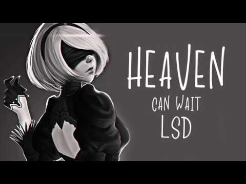 Nightcore → Heaven Can Wait ♪ (LSD) LYRICS ︎ - YouTube
