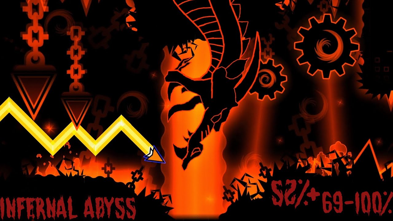 [Extreme Demon] Infernal Abyss 52% + 69-100% | Geometry Dash - YouTube
