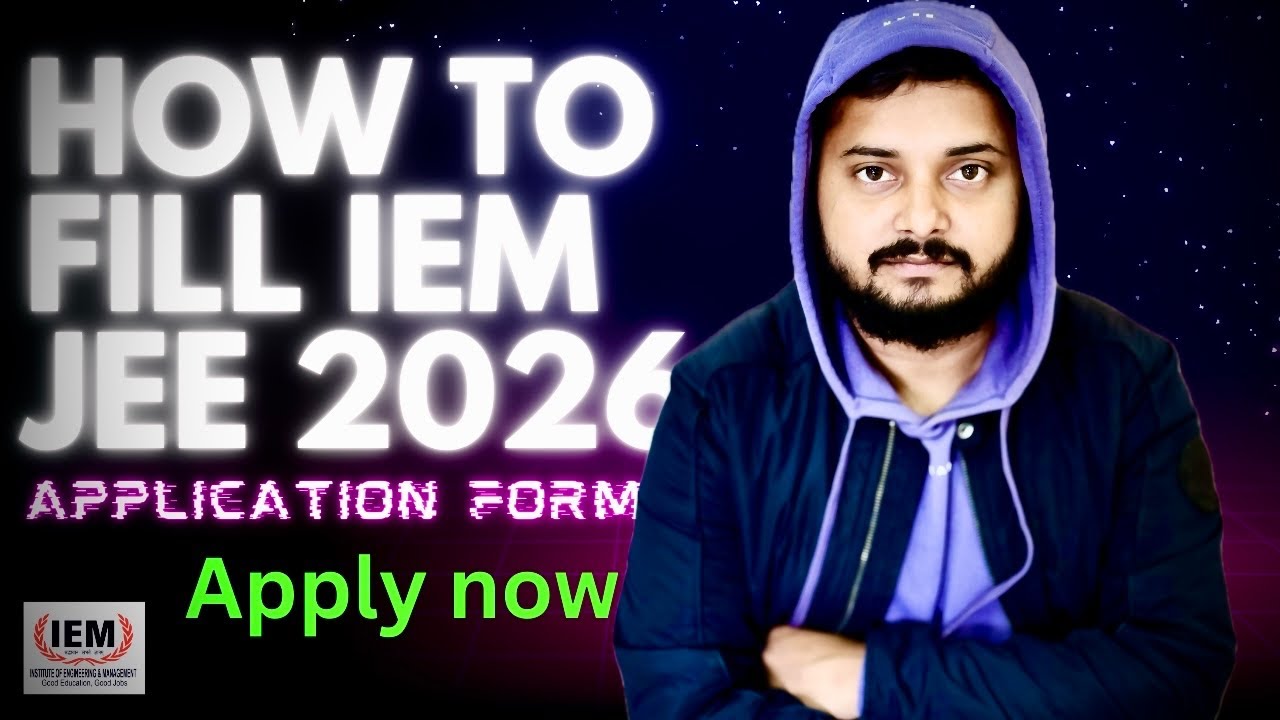 How To Apply IEMJEE 2026 Application Form | IEMJEE 2026 | IEM KOLKATA ...