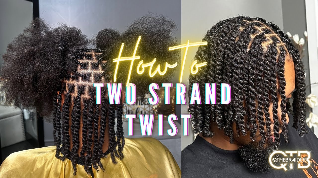 Perfect Two Strand Twist - YouTube