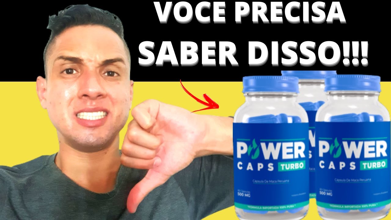 Power Caps Turbo Funciona?Power Caps Turbo Funciona Mesmo?Power Caps ...