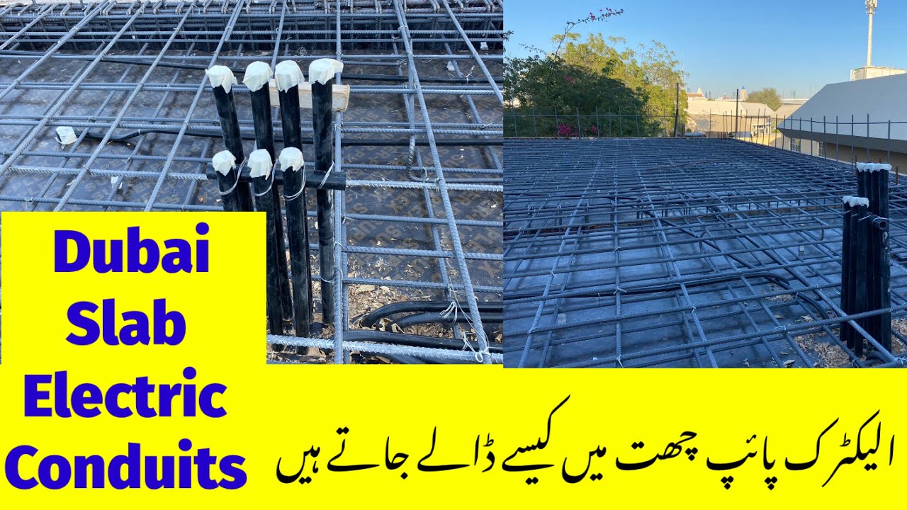 Vlog#42/Electric Conduits Slab Dubai Villa/How to put Conduits for Roof ...