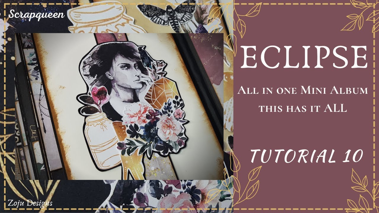 Tutorial 10 Eclipse all in one scrapbook MINI ALBUM / JOURNAL / DIARY ...