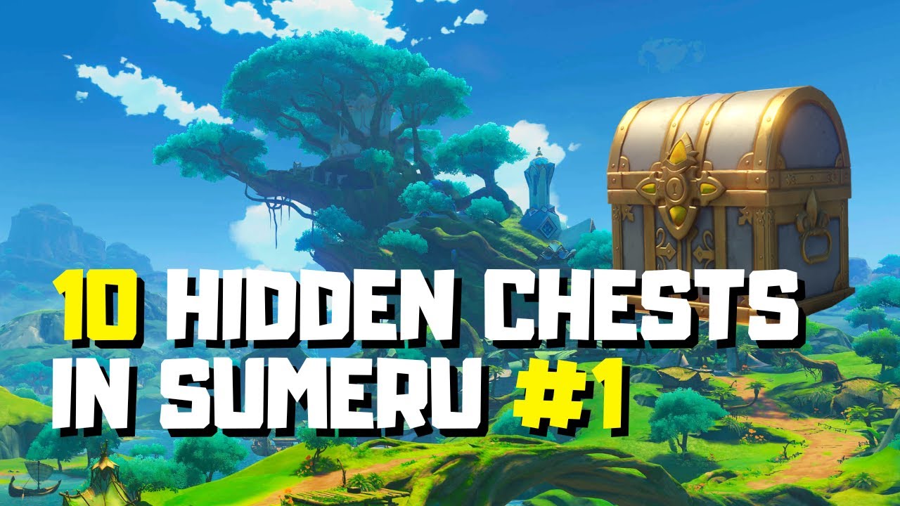 10 HIDDEN CHESTS in Sumeru #1 | Genshin Impact - YouTube
