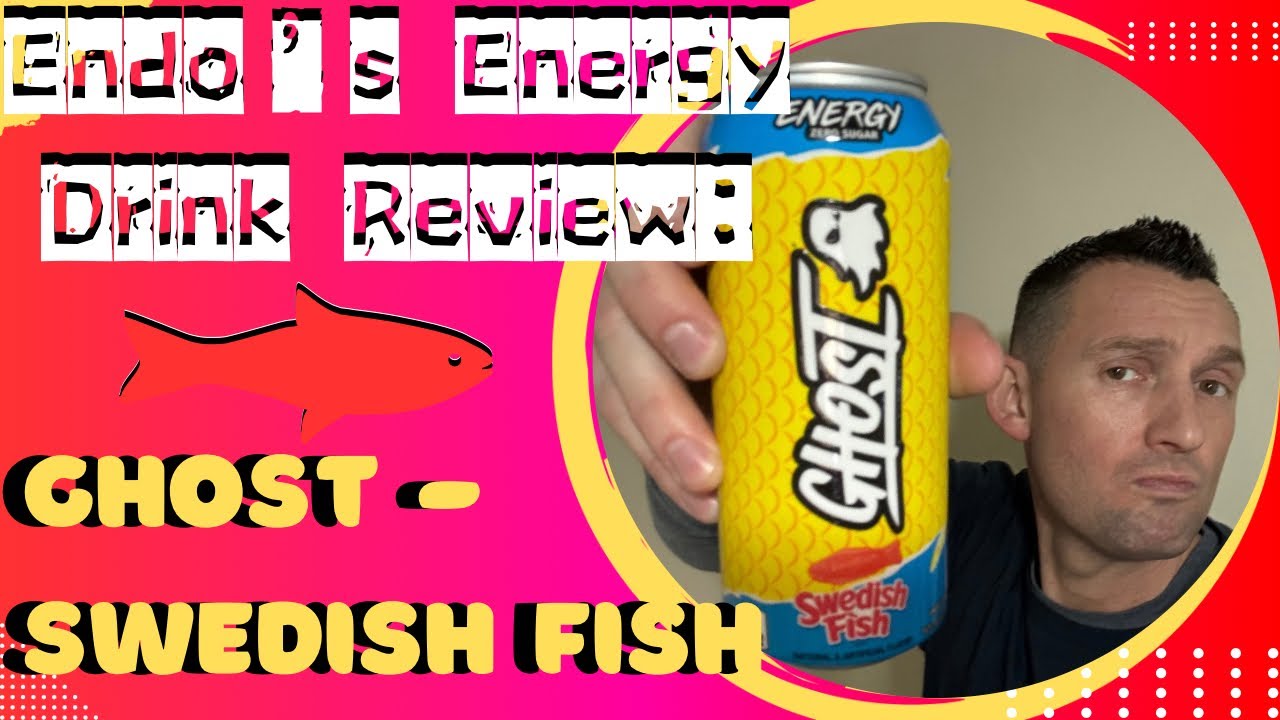 Endo’s Energy Drink Review #4: Ghost - Swedish Fish 👻 - YouTube