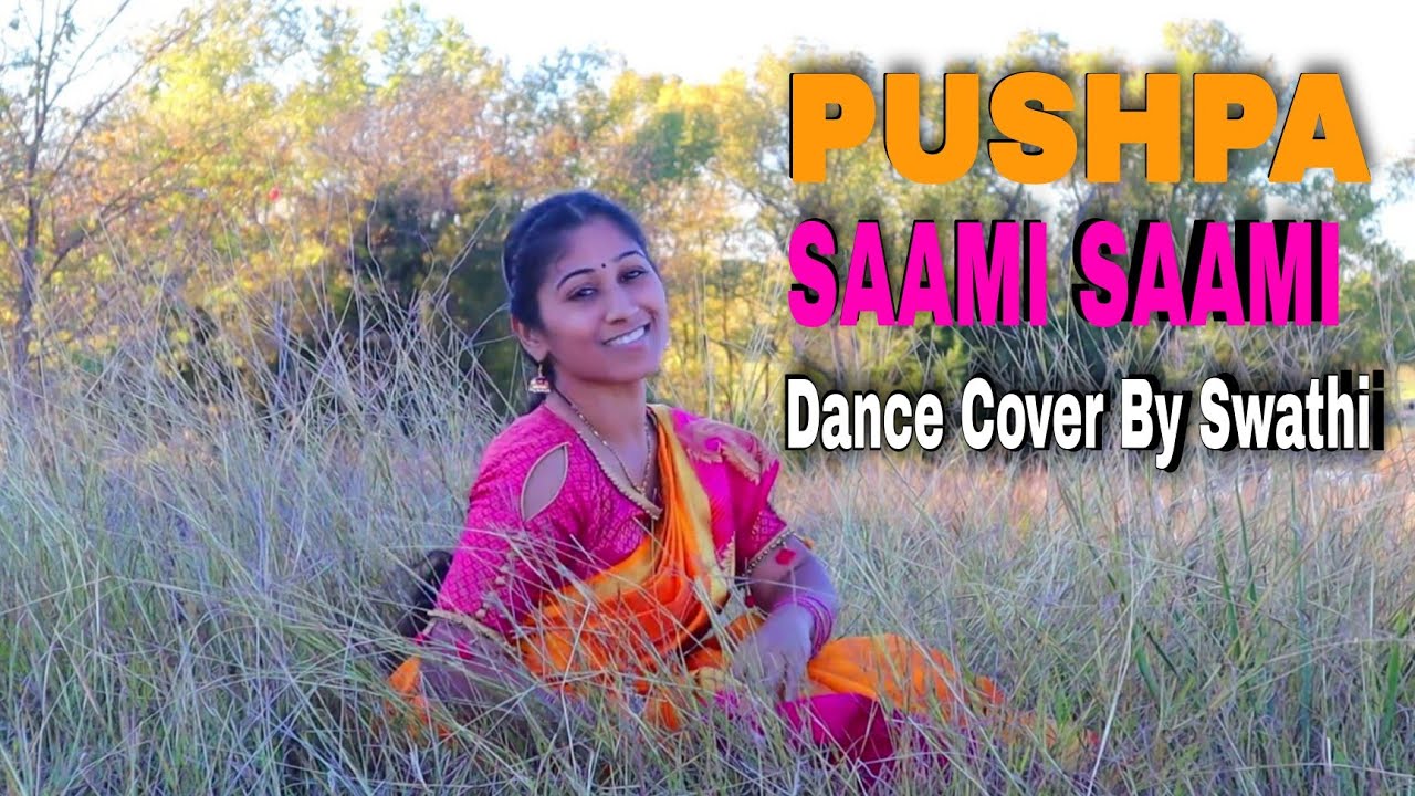 #SaamiSaami #Pushpa | Saami Saami (Telugu)Dance Cover by Swathi ...