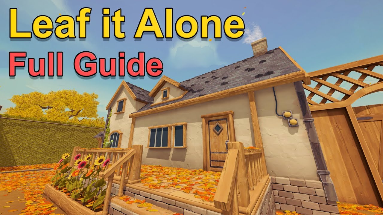 Leaf it Alone: Tips and Tricks | Full Guide - YouTube