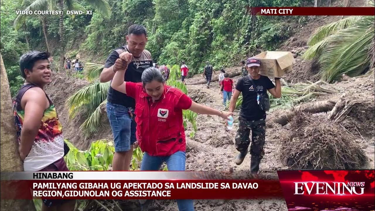 Pamilyang gibaha ug apektado sa landslide sa Davao region, gidunolan og assistance - YouTube