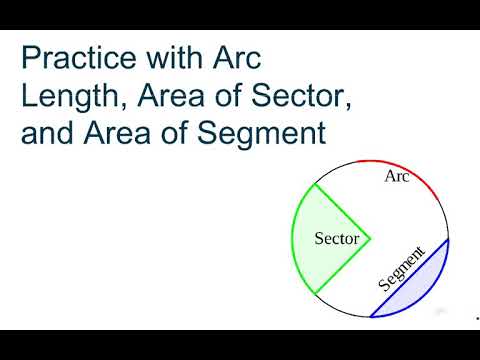 Arc Length, Area Of Sector, and Area Of Segment- Practice Problems ...