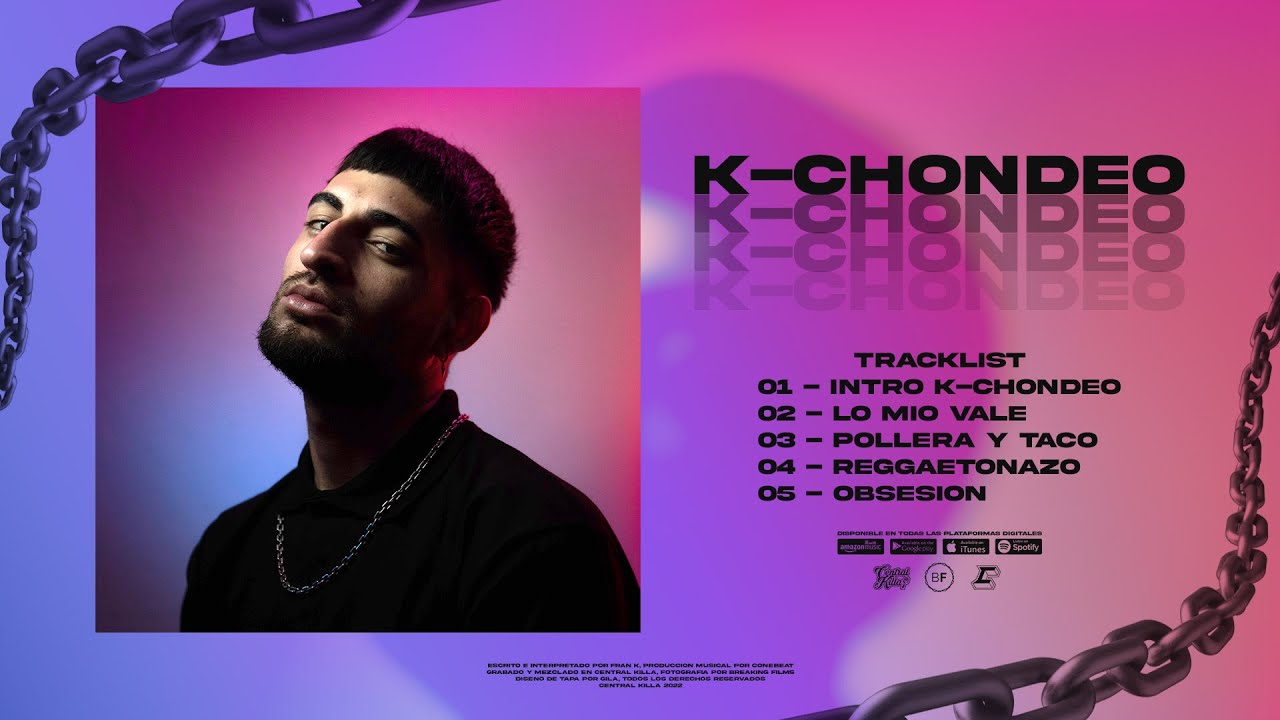 Fran K "K-Chondeo" (Full EP) - YouTube
