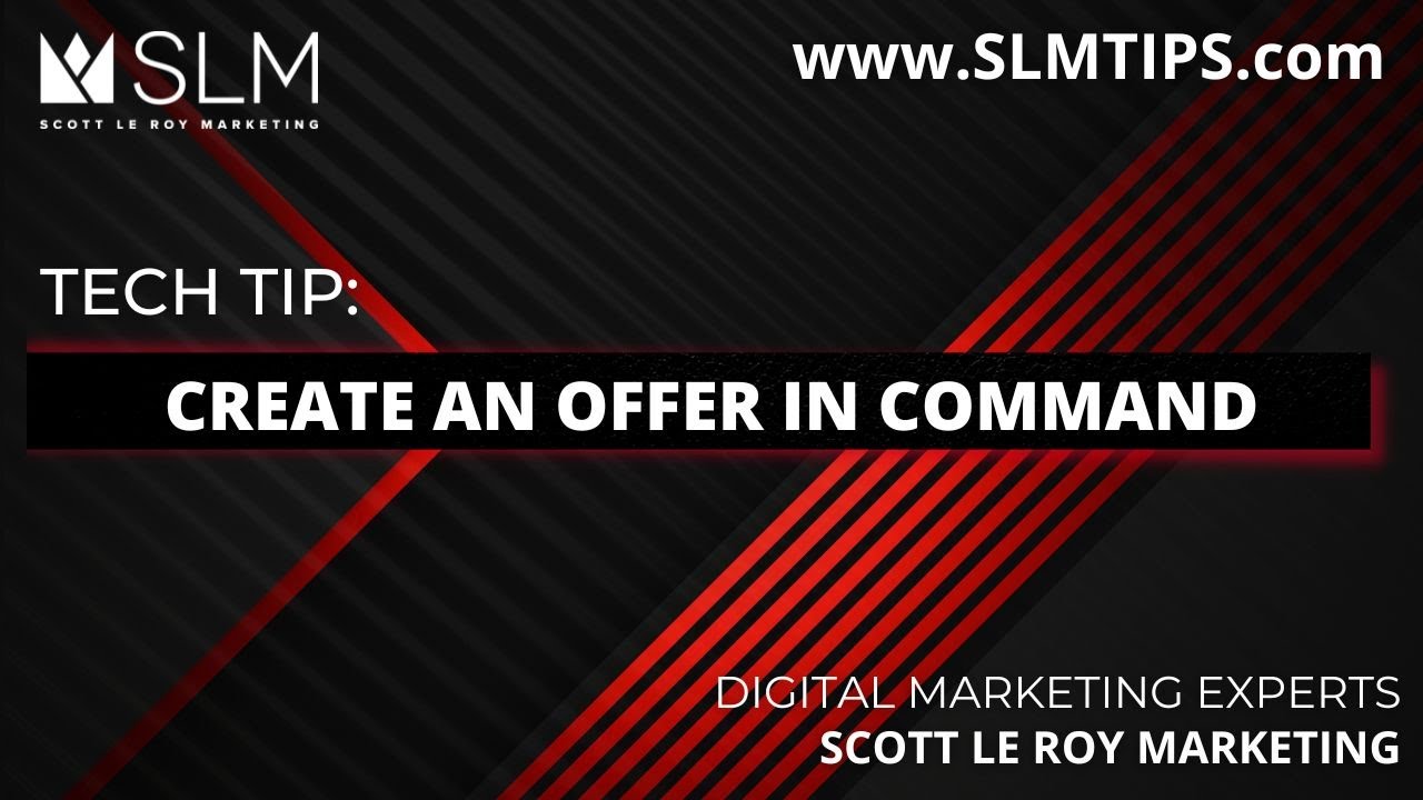 Tech Tip: Create an Offer in Command - YouTube