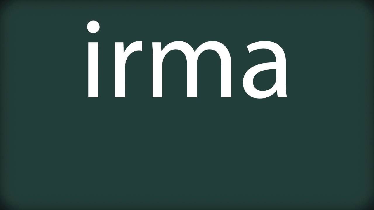 How to pronounce irma - YouTube