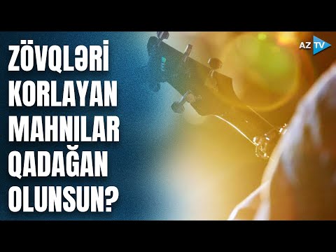 Tüfeyli həyatı təbliğ edən mahnılar - Monitorinq Mərkəzi qadağaların qoyulmasını istəyir