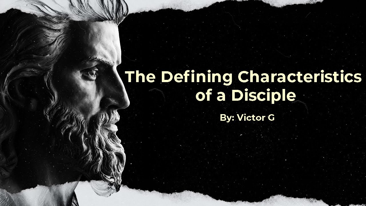 Harvest Online | May 31 (The Defining Characteristics of a Disciple ...