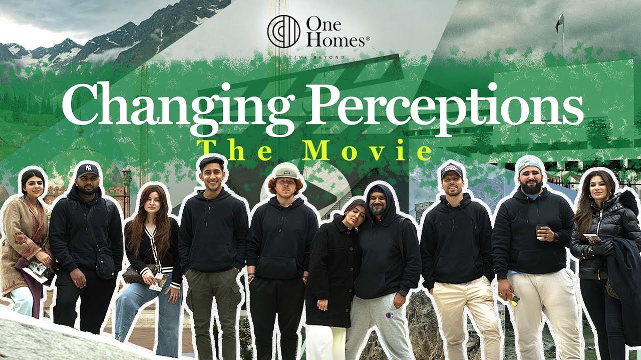 Pakistan Will Surprise You: The Journey Everyone's Talking About | Changing Perceptions: The ...