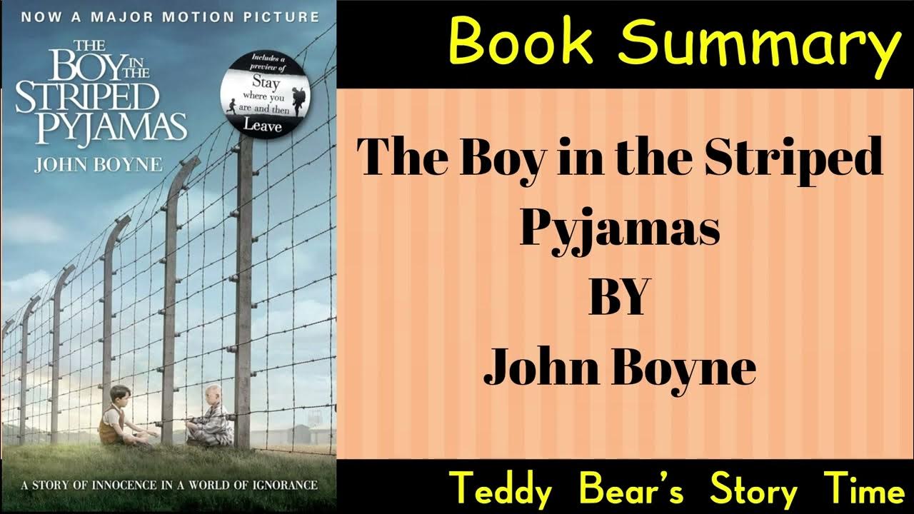 The Boy in the Striped Pyjamas by John Boyne | Book Summary - YouTube