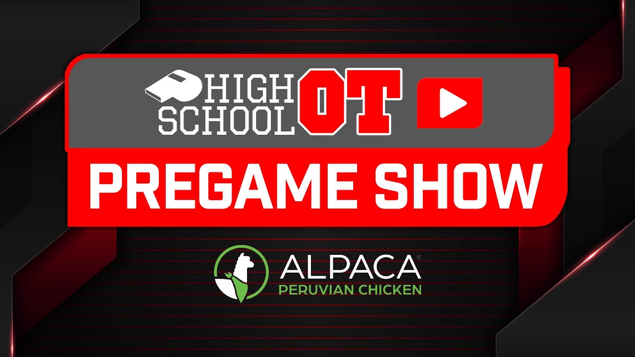 Watch Live: HighSchoolOT State Championship Pregame Show presented by ...