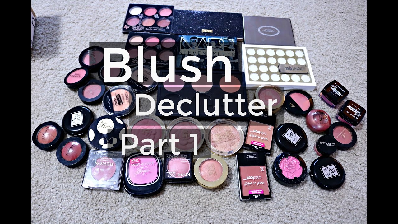 Blush Declutter Part 1 - YouTube
