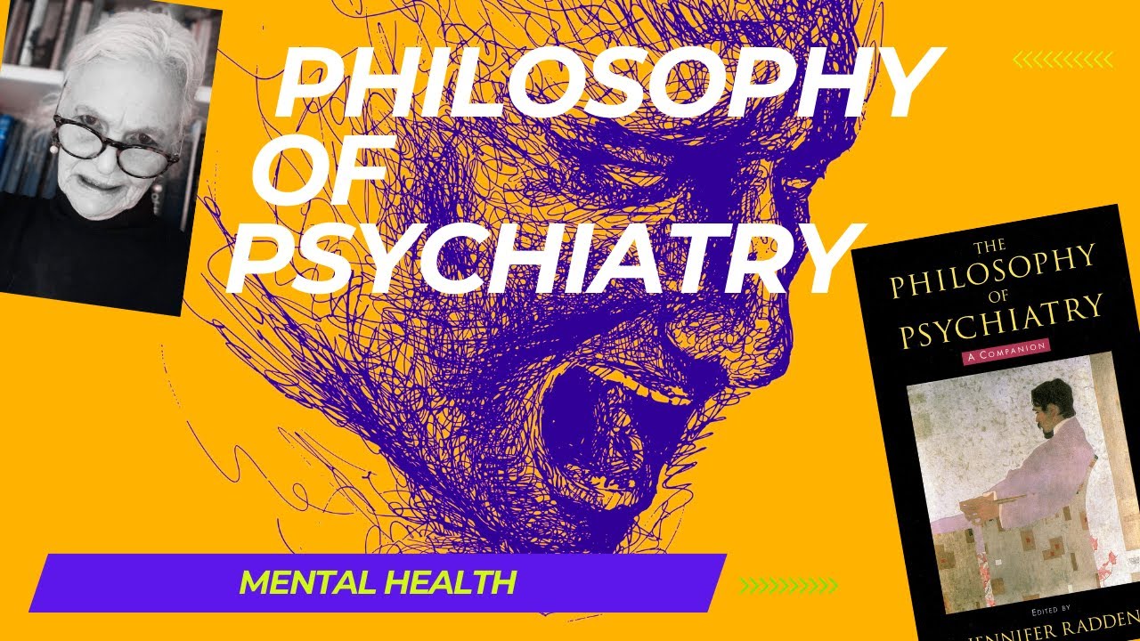 Why Psychiatry Needs Philosophy - an insightful anthology - YouTube