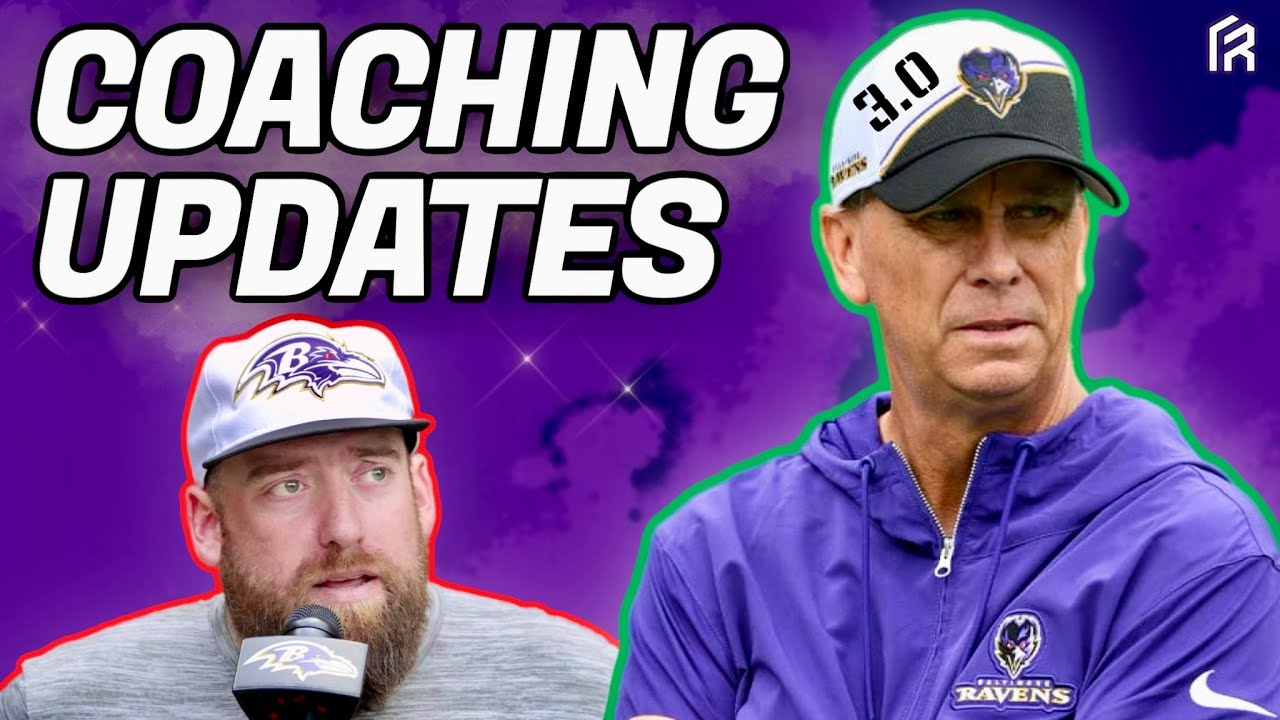 COACHING UPDATES for Baltimore Ravens! - YouTube