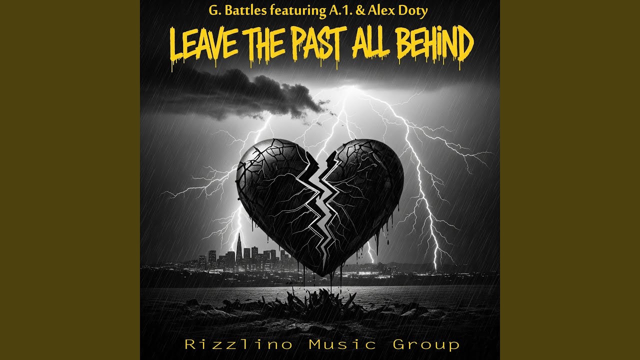 Leave The Past All Behind (feat. A.1. & Alex Doty) - YouTube