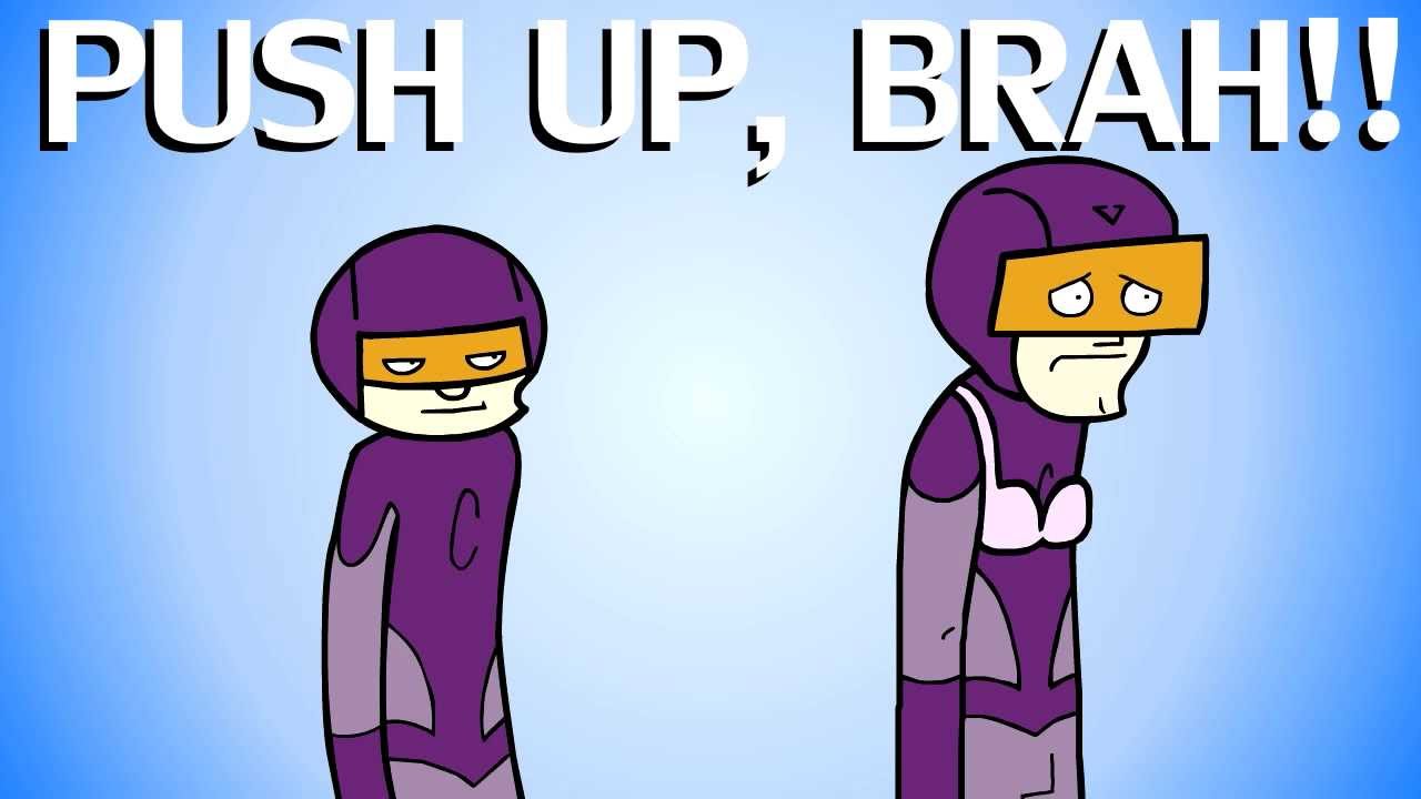 Push Up, BRAH!! (Individual vid) - YouTube