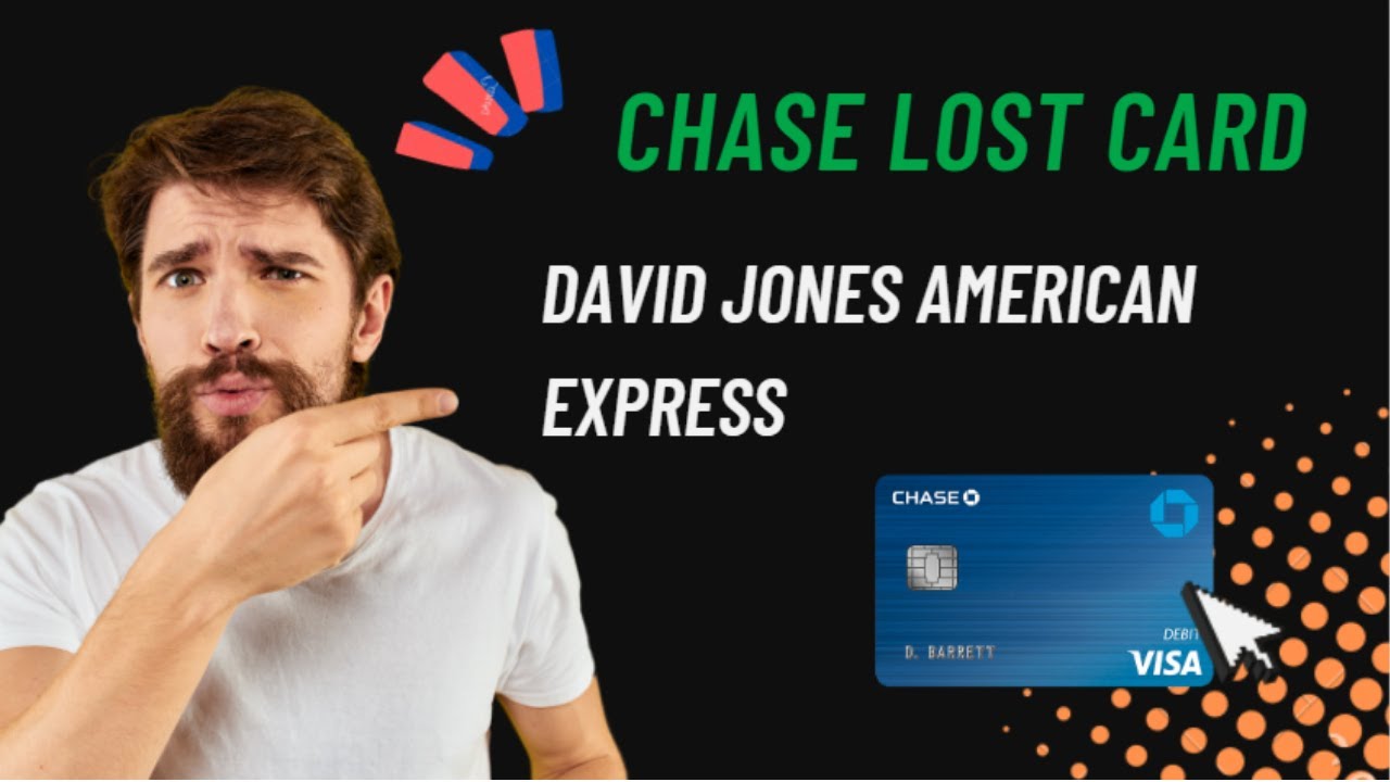 chase lost card | david jones american express | british airways ...