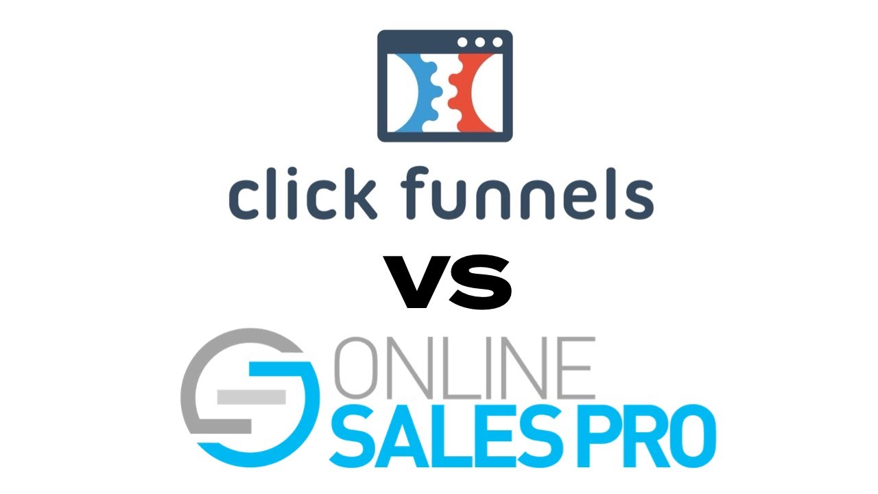 ClickFunnels VS Online Sales Pro: Which Sales Funnel Tool is Better ...