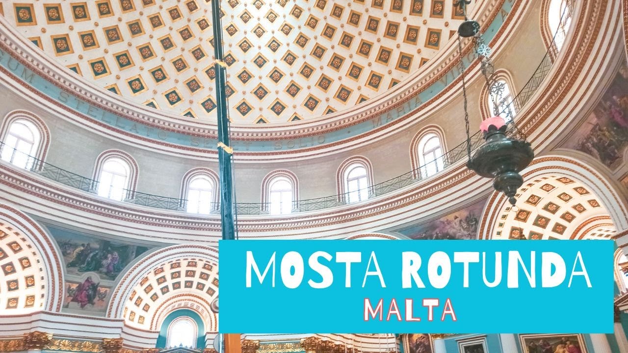Complete Mosta Rotunda Tour | Malta - YouTube