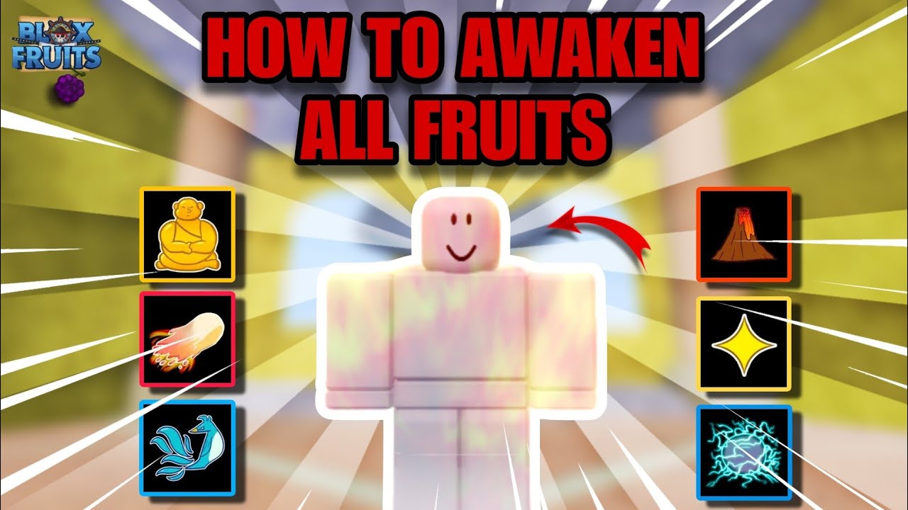 How to Awaken Your Fruit | How to Solo and Awaken All Fruits (Blox ...
