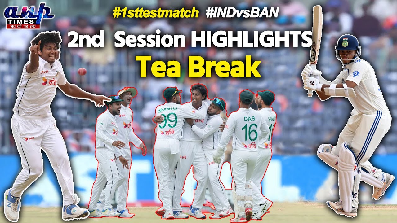 BREAKING!! INDvsBAN 1st Test Day 1, Tea Break, 2nd Session HIGHLIGHTS ...