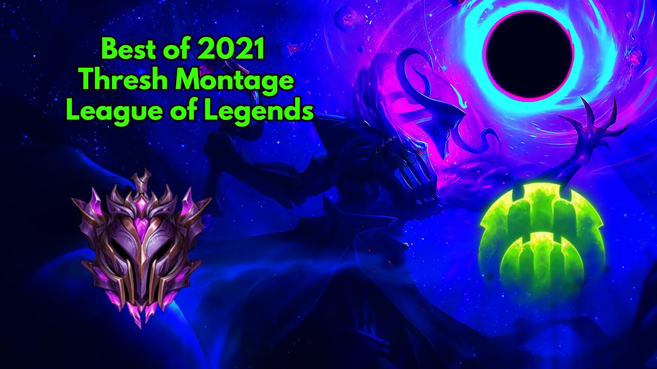 Thresh Montage - Best of Thresh 2021 - League of Legends - YouTube