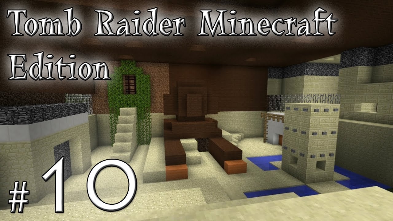 Minecraft: Tomb Raider Minecraft Edition odc. 10 - City of Khamoon ...