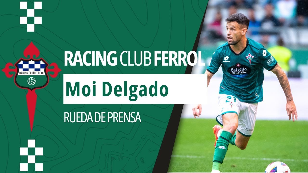 MOI DELGADO, jugador del Racing Club Ferrol - YouTube