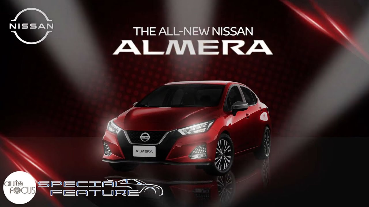 All-New Nissan Almera Launch | Special Feature - YouTube