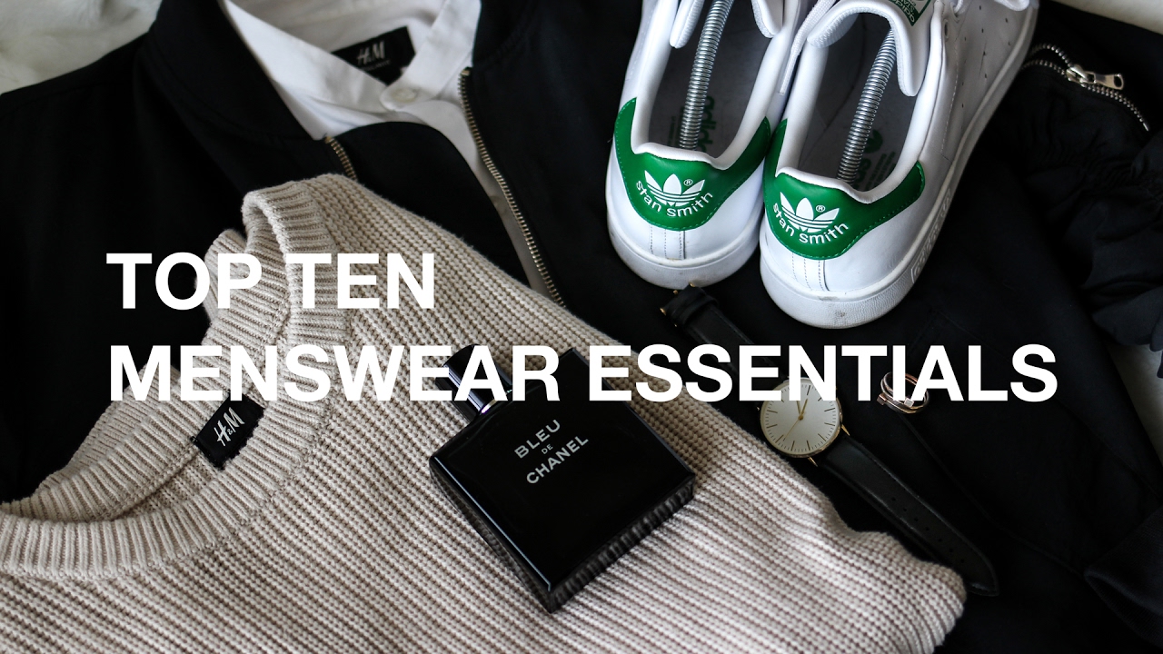 Top Ten Menswear Essentials Every Guy Needs - YouTube