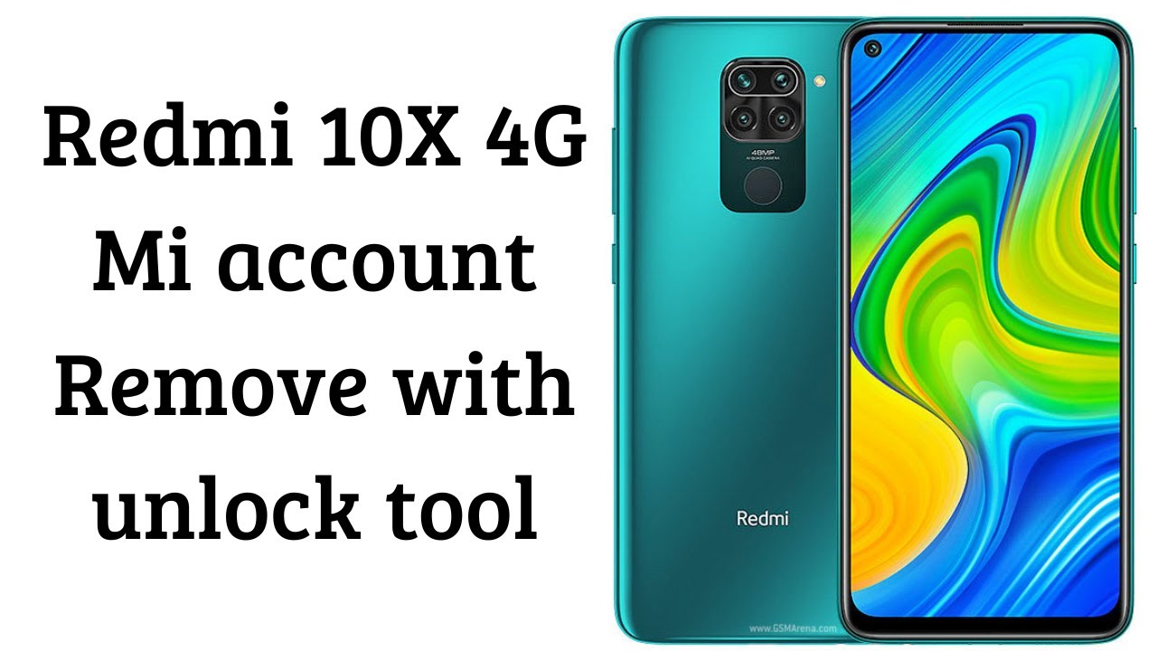 redmi 10x 4G mi account lock with unlock tool - YouTube