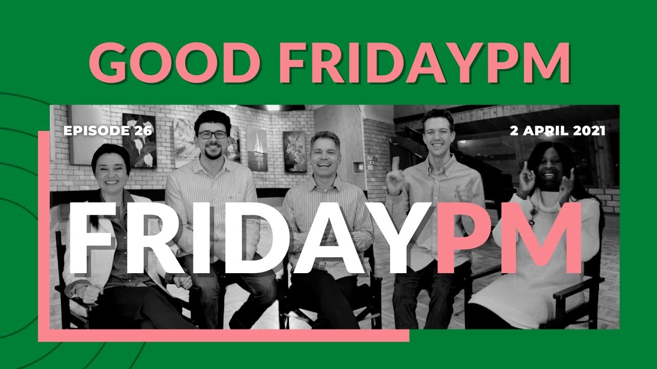 FridayPM - Good FridayPM - YouTube