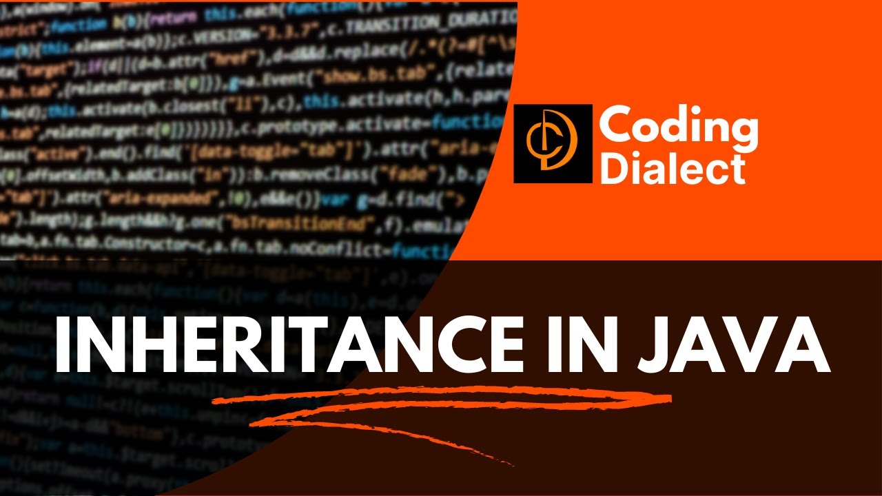 Inheritance In Java Learn About One Of The Most Important Concepts In Object Oriented