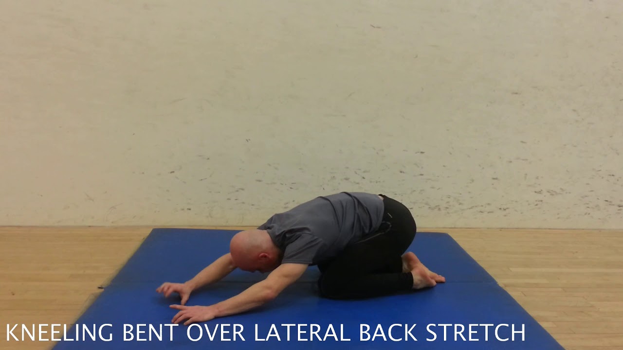 Kneeling Bent Over Lateral Back Stretch - YouTube