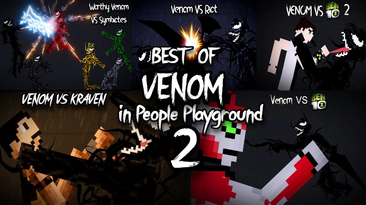 Best of Venom Collection 2 in People Playground - YouTube