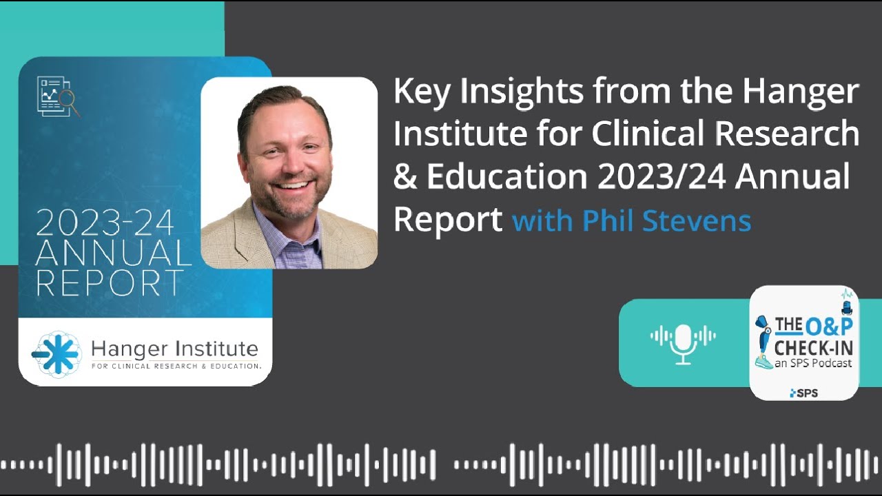 Key Insights from the Hanger Institute 2023-24 Annual Report with Phil ...