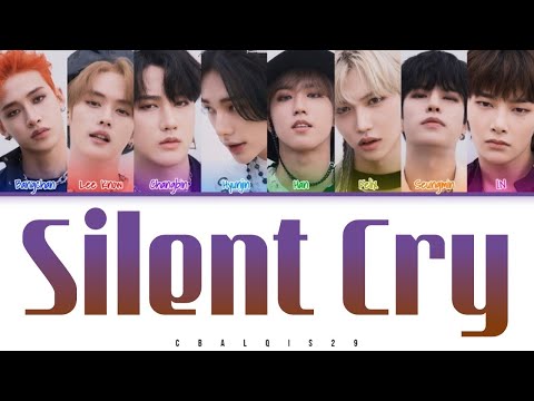 STRAY KIDS (스트레이 키즈) - 'SILENT CRY' (Color Coded Lyrics Eng/Rom/Han/가사 ...