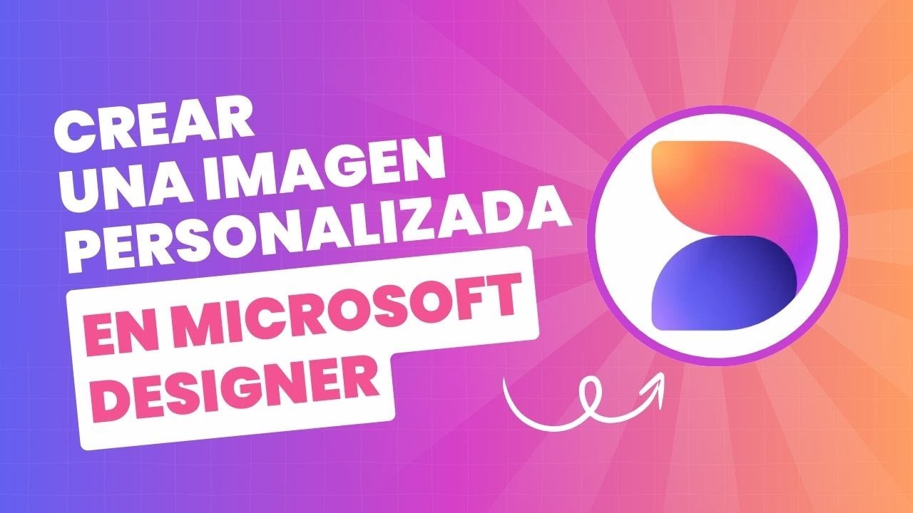 Cómo crear una imagen personalizada con Microsoft Designer - YouTube